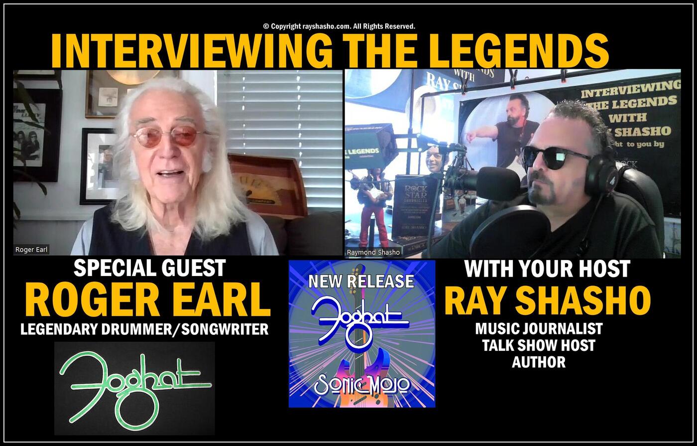 Roger Earl Foghat Legendary Drummer Talks 'Sonic Mojo' • Podcast ...